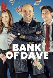 Bank of Dave Reviews - Metacritic