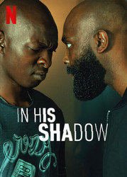 In His Shadow Reviews - Metacritic