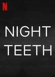 Night Teeth Reviews - Metacritic