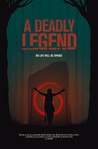 A Deadly Legend Reviews - Metacritic