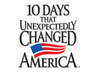 10 Days That Unexpectedly Changed America - TV Show Reviews - Metacritic