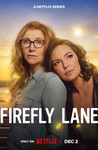 Firefly Lane - Season 1 Reviews - Metacritic